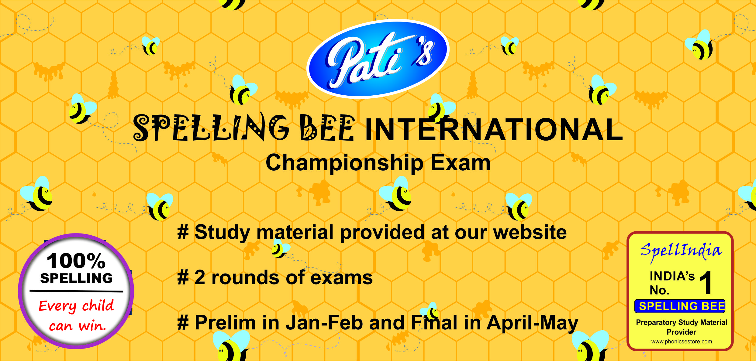 SPELL BEE | Pati's Spelling Bee International Championship