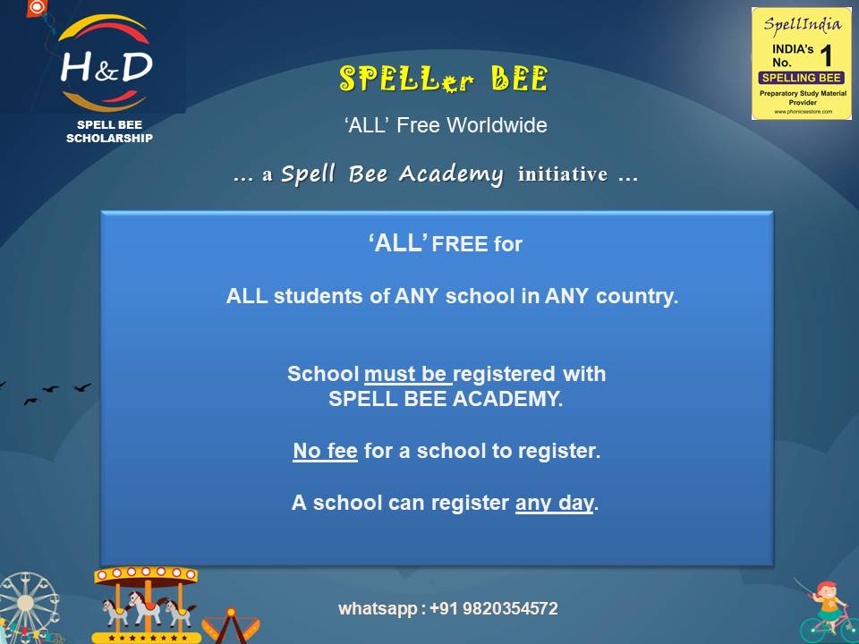 Spell Bee Exam - FREE for ALL Schools Worldwide | Registration ANY DAY ...